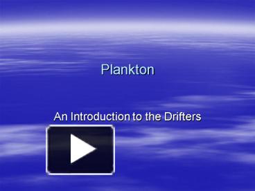 Plankton presentation | free to view
