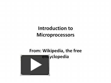PPT – Introduction to Microprocessors PowerPoint presentation | free to ...