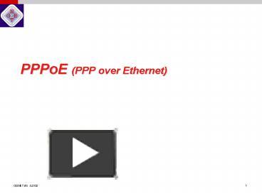 PPPoE PPP over Ethernet presentation | free to view