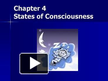 PPT – Chapter 4 States of Consciousness PowerPoint presentation | free ...