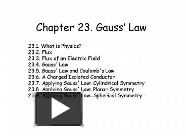 PPT – Chapter 23. Gauss PowerPoint presentation | free to download - id ...