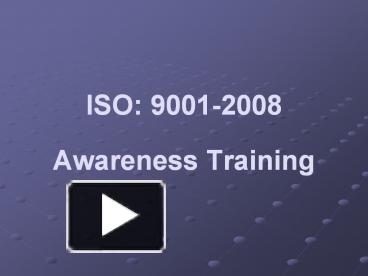 ISO 9001 Awareness Training by ISO Consultant presentation | free to ...