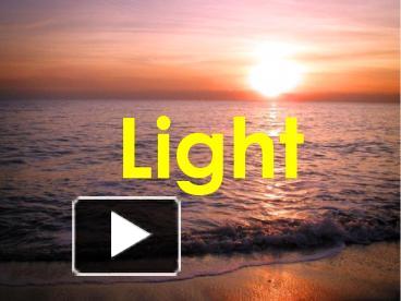 PPT – Light PowerPoint presentation | free to download - id: 3d2ff1-ZTU4M