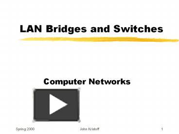 PPT – LAN Bridges and Switches PowerPoint presentation | free to ...
