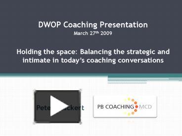 DWOP Coaching Presentation presentation | free to view