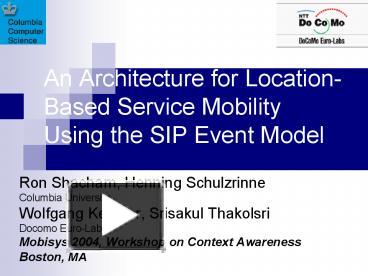 An Architecture for Location-Based Service Mobility Using the SIP Event ...