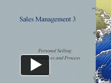PPT – Sales Management 3 PowerPoint presentation | free to view - id ...