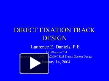 PPT – DIRECT FIXATION TRACK DESIGN PowerPoint presentation | free to ...