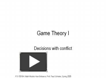 PPT – Game Theory I PowerPoint presentation | free to download - id ...