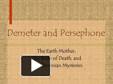 Demeter and Persephone presentation | free to download