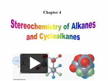 PPT – Stereochemistry of Alkanes PowerPoint presentation | free to view ...