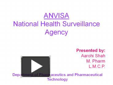 ANVISA National Health Surveillance Agency presentation | free to view