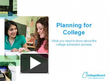 PPT – Planning for College PowerPoint presentation | free to download ...