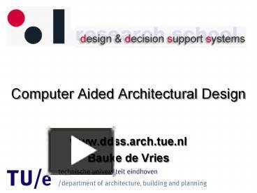 PPT – Computer Aided Architectural Design PowerPoint presentation ...
