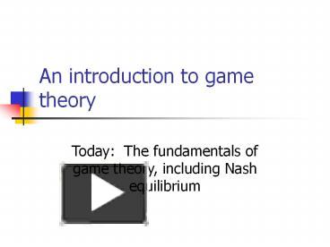 An introduction to game theory presentation | free to download
