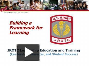 Building a Framework for Learning JROTC Leadership Education ...