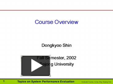 PPT – Course Overview PowerPoint presentation | free to view - id ...
