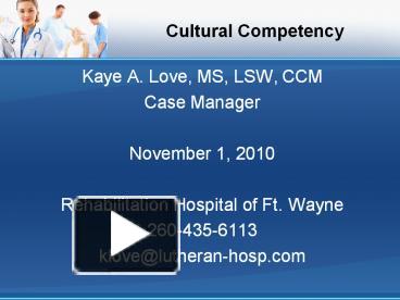 PPT – Cultural Competency PowerPoint presentation | free to view - id ...