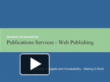 UNIVERSITY OF WASHINGTON presentation | free to view