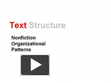 PPT – Text Structure PowerPoint presentation | free to download - id ...