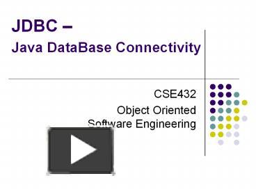 PPT – JDBC PowerPoint presentation | free to download - id: 3d748-YjkxO
