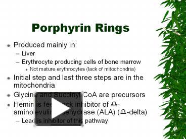 Porphyrin Rings presentation | free to view