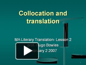 PPT – Collocation and translation PowerPoint presentation | free to ...