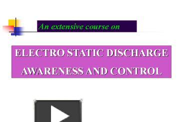 ESD AWARENESS AND CONTROL presentation | free to download