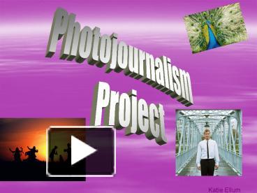 PPT – Photojournalism PowerPoint presentation | free to view - id ...