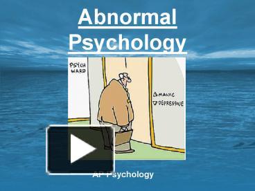 Abnormal Psychology presentation | free to view
