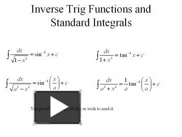 Inverse Trig Functions and Standard Integrals presentation | free to view
