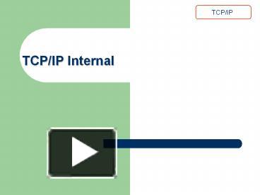 PPT – TCP/IP Internal PowerPoint presentation | free to download - id ...