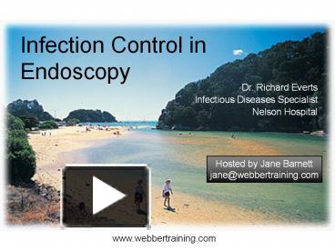 Infection Control in Endoscopy presentation | free to view