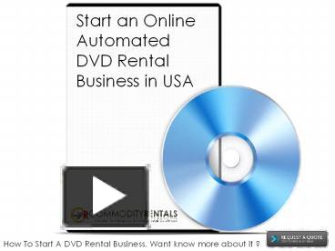 Start an Online Automated DVD Rental Business in California ...