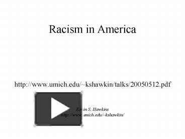 PPT – Racism in America PowerPoint presentation | free to view - id ...