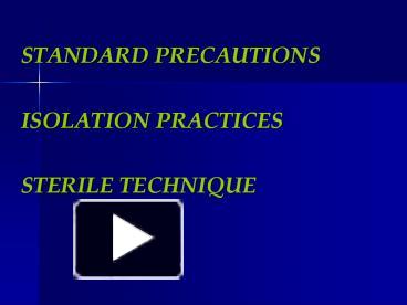 PPT – STANDARD PRECAUTIONS PowerPoint presentation | free to download ...