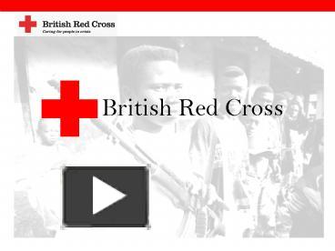 British Red Cross presentation | free to view