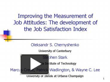 Improving the Measurement of Job Attitudes: The development of the Job ...