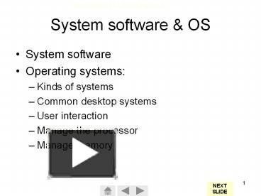 PPT – System software & OS PowerPoint presentation | free to view - id ...