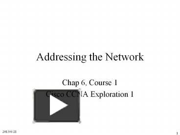 PPT – Addressing the Network PowerPoint presentation | free to view ...