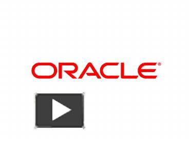 PPT – Oracle ?????? PowerPoint presentation | free to view - id: 3dae2d ...