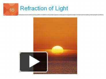 PPT – Refraction of Light PowerPoint presentation | free to view - id ...