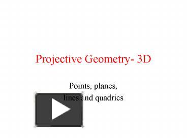 Projective Geometry- 3D presentation | free to download