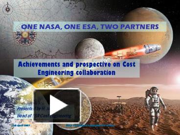 PPT – ONE NASA, ONE ESA, TWO PARTNERS PowerPoint presentation | free to ...