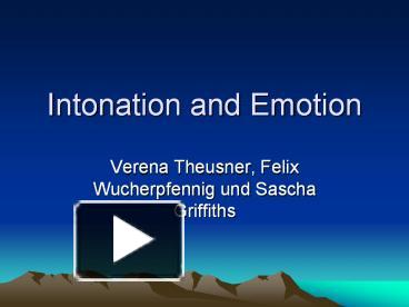 PPT – Intonation and Emotion PowerPoint presentation | free to view ...
