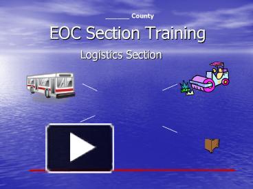 EOC Section Training presentation | free to view