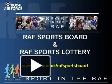 PPT – RAF SPORTS BOARD PowerPoint presentation | free to view - id ...