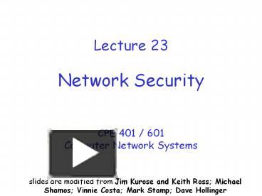 Lecture 23 Network Security presentation | free to download