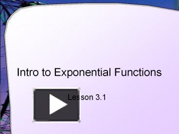 Intro to Exponential Functions presentation | free to view