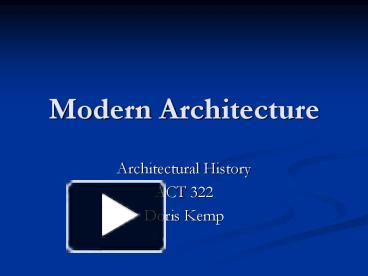 PPT – Modern Architecture PowerPoint presentation | free to view - id ...